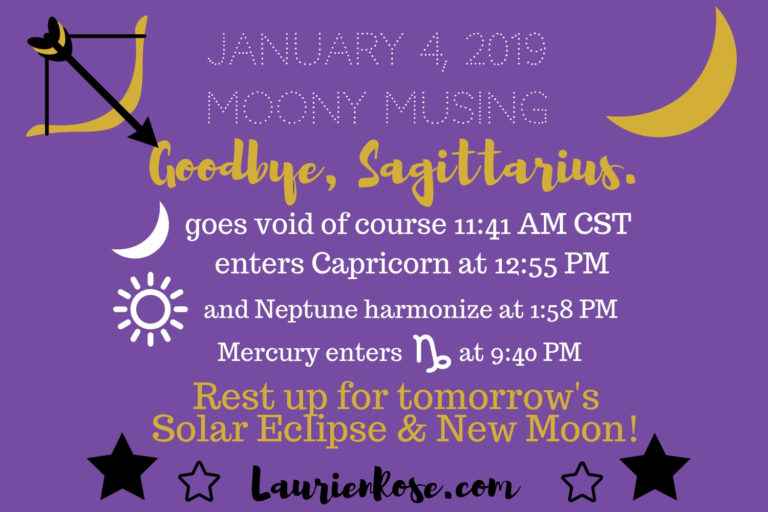 January 4, 2019 Moony Musing – Laurien Rose